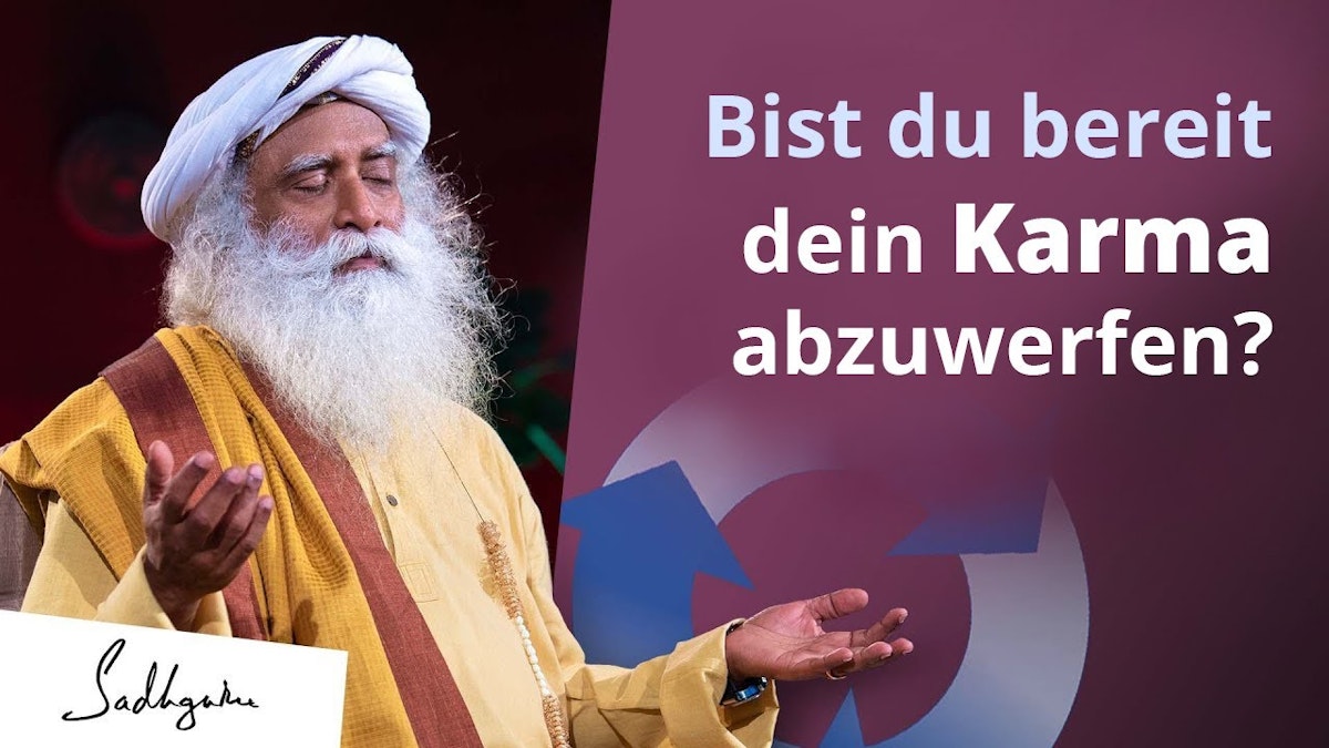 Wer kann dich von deinem Karma befreien?