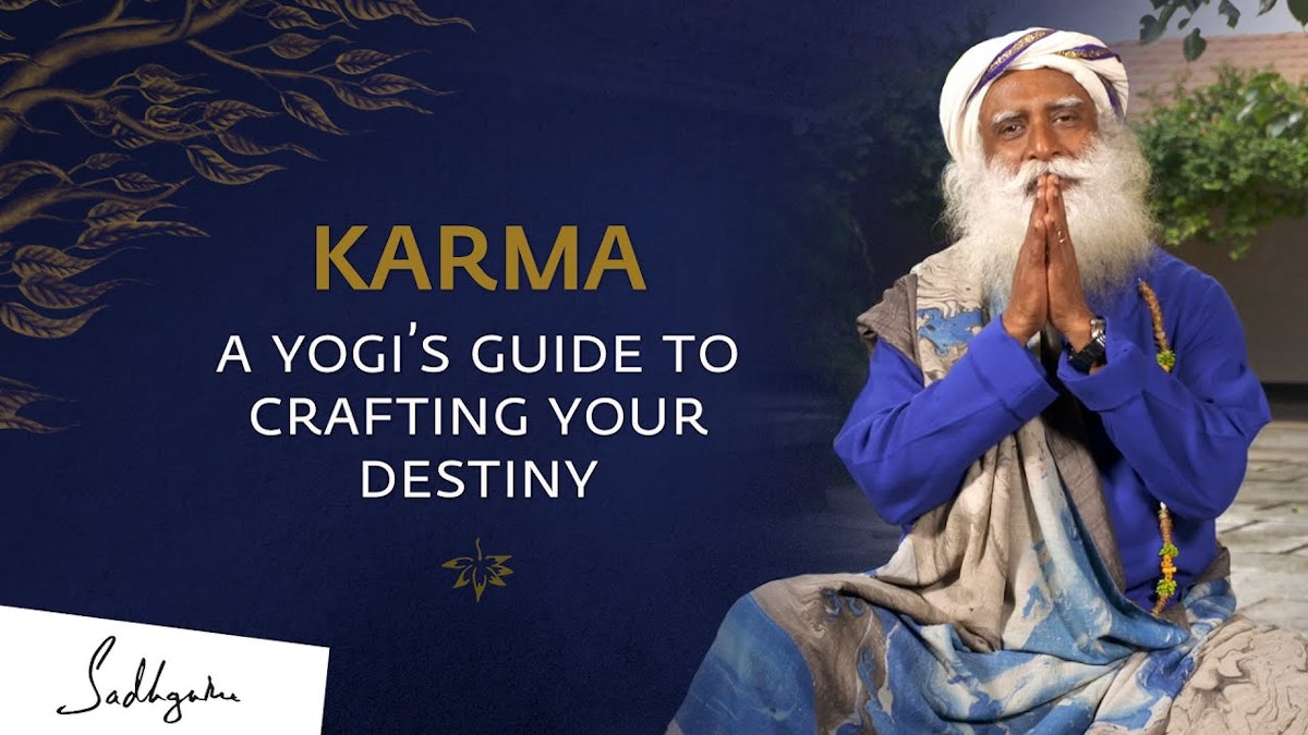 Karma: A Yogi’s Guide to Crafting your Destiny