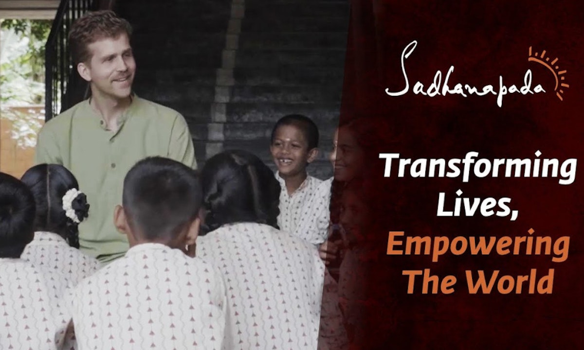 Sadhanapada: Transforming Lives, Empowering The World