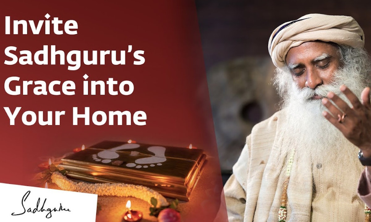 Invite Sadhguru’s Grace into Your Home | Sadhguru
