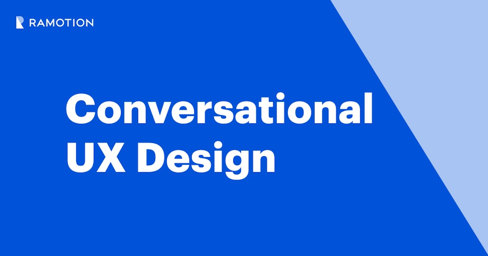 Conversational UX Design: Types and Examples | Ramotion Agency Conversational UX Design: Types and Examples | Ramotion Agency