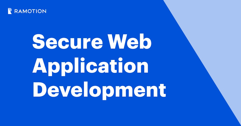 Secure Web Application Development Best Practices | Ramotion Branding ... Secure Web Application Development Best Practices | Ramotion Branding ...