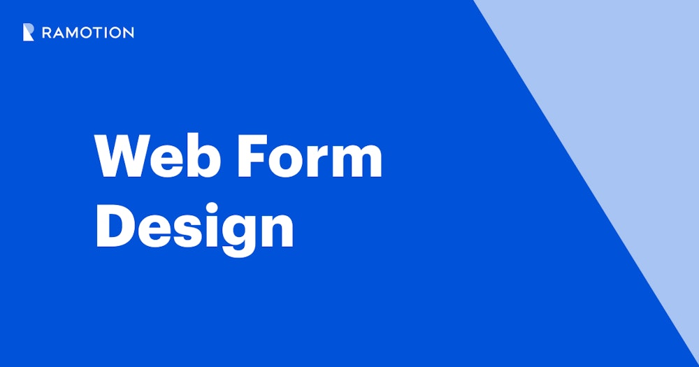 Mastering Web Form Design: Guide with Examples | Ramotion Branding Agency