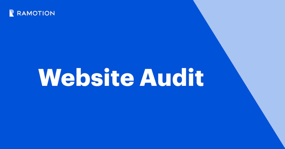 Website Audit: The Ultimate Guide | Ramotion Branding Agency