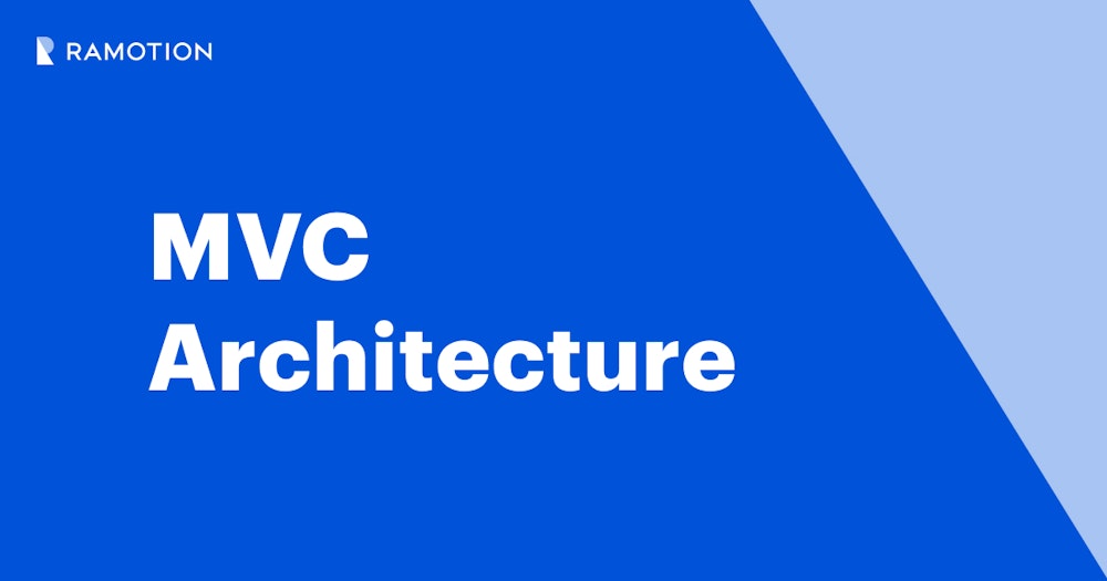 Mvc Architecture Ramotion Branding Agency 