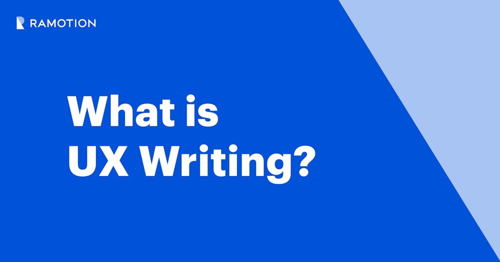 UX Writing: Definition & Principles | Ramotion Agency