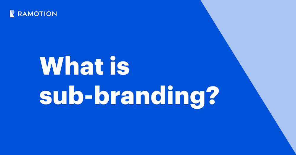 Sub-Branding: Benefits & Examples | Ramotion Agency