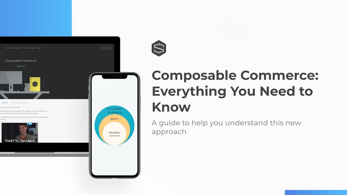 Composable Commerce: What, Why, And How? - Snipcart