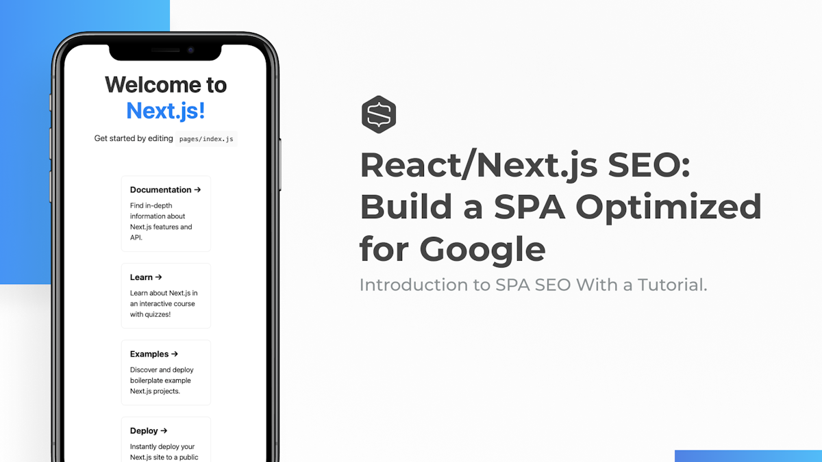 React/Next.js SEO: Build a SPA Optimized for Google
