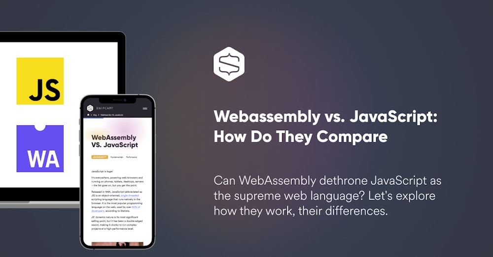 Webassembly Vs Javascript The Complete Guide Snipcart