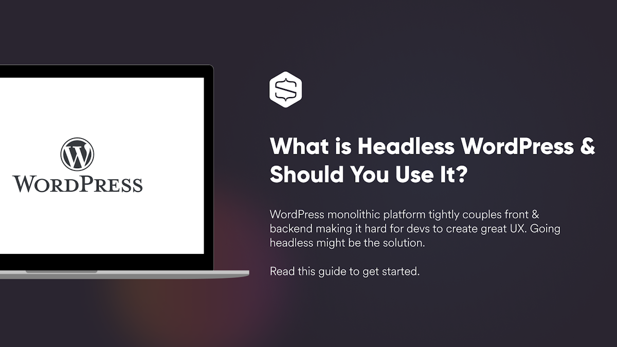 What Is Headless Wordpress And Should You Use It Snipcart
