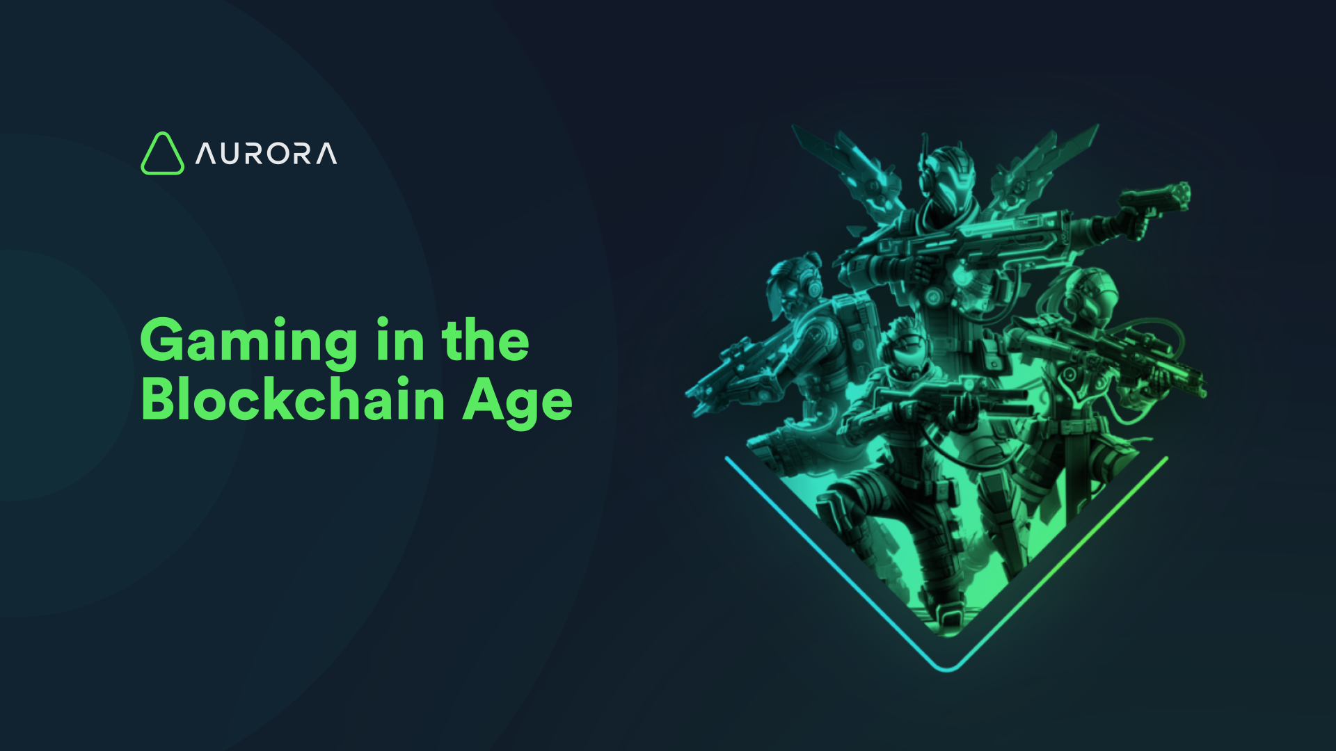 Gaming in the Blockchain Age - Aurora Blog