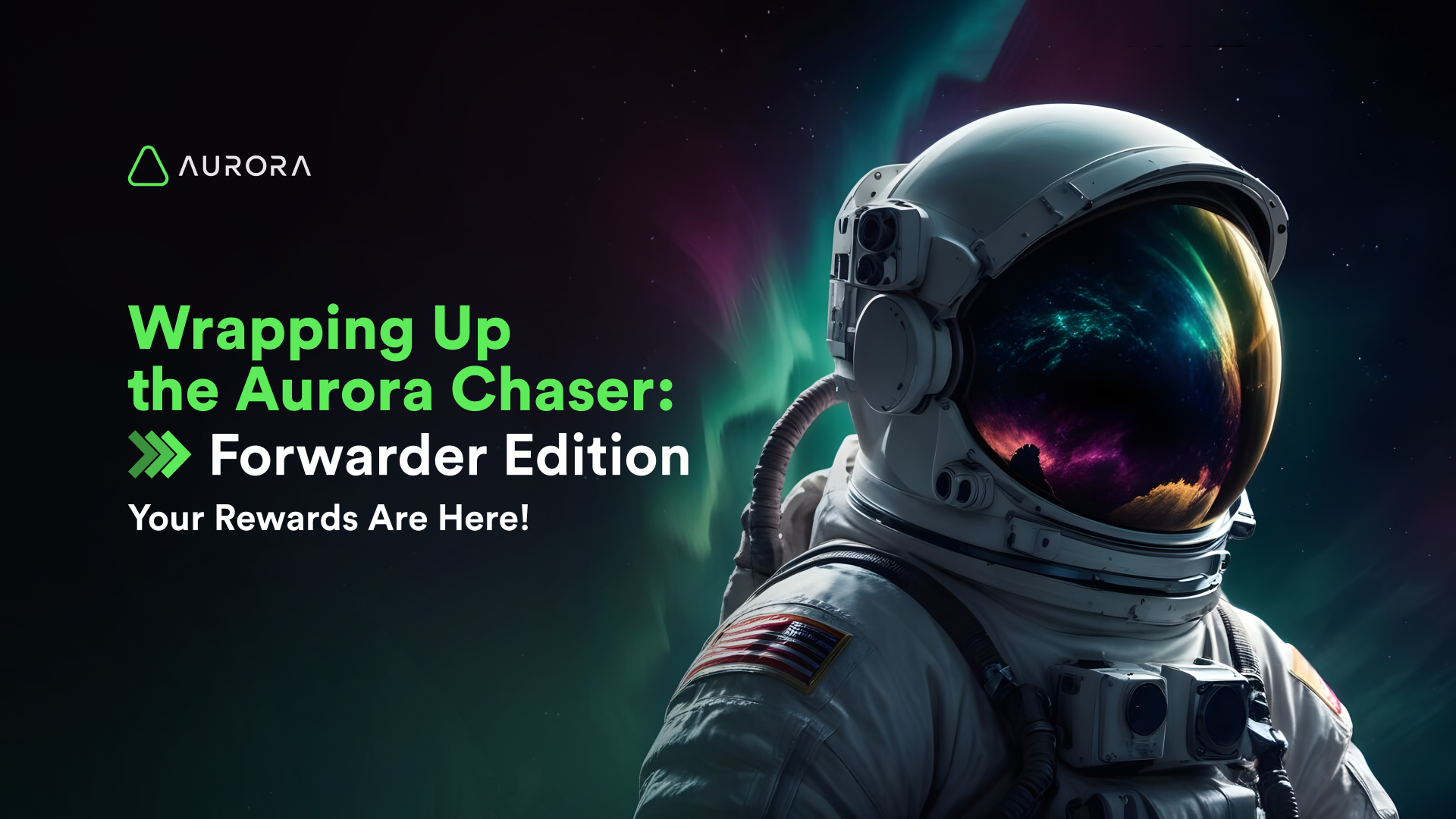 Wrapping Up the Aurora Chaser: Forwarder Edition - Aurora Blog