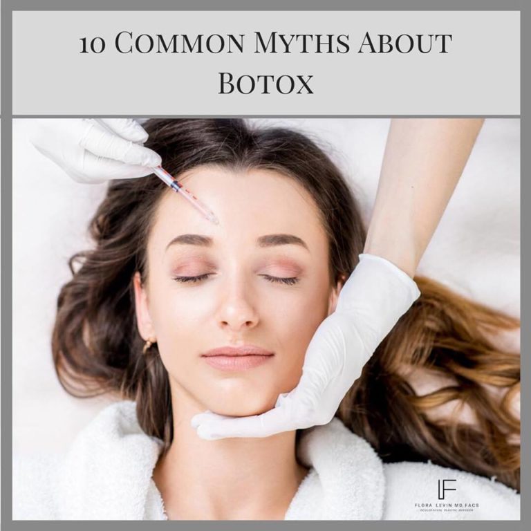 10 Common Myths About BOTOX® | Blog | Flora Levin MD