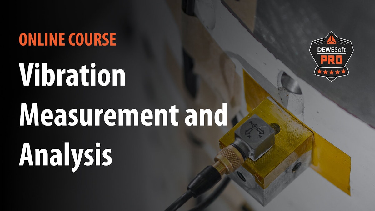 Vibration Measurement - Online Course | Dewesoft