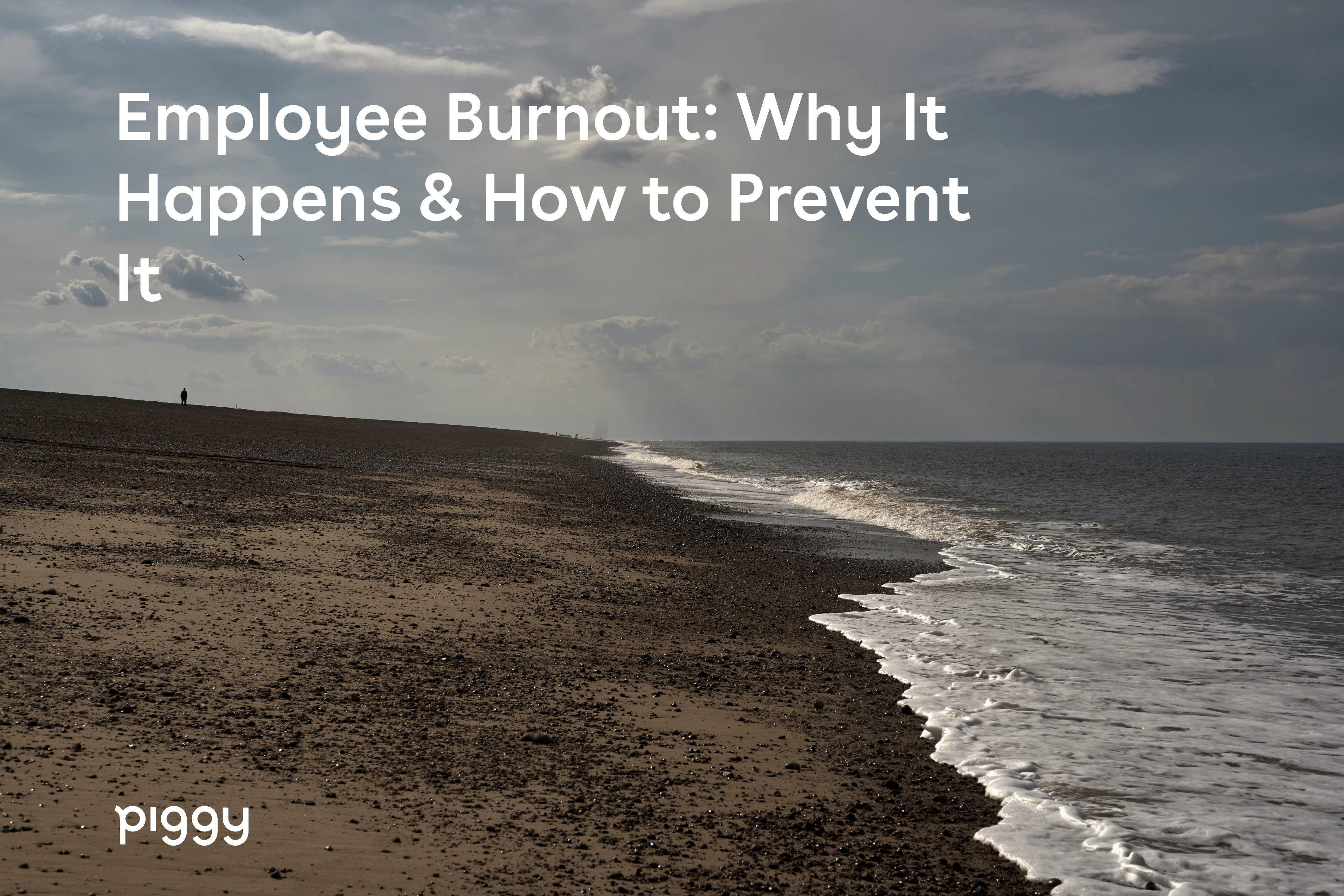 Employee Burnout: Why It Happens & How to Prevent It Employee Burnout: Why It Happens & How to Prevent It