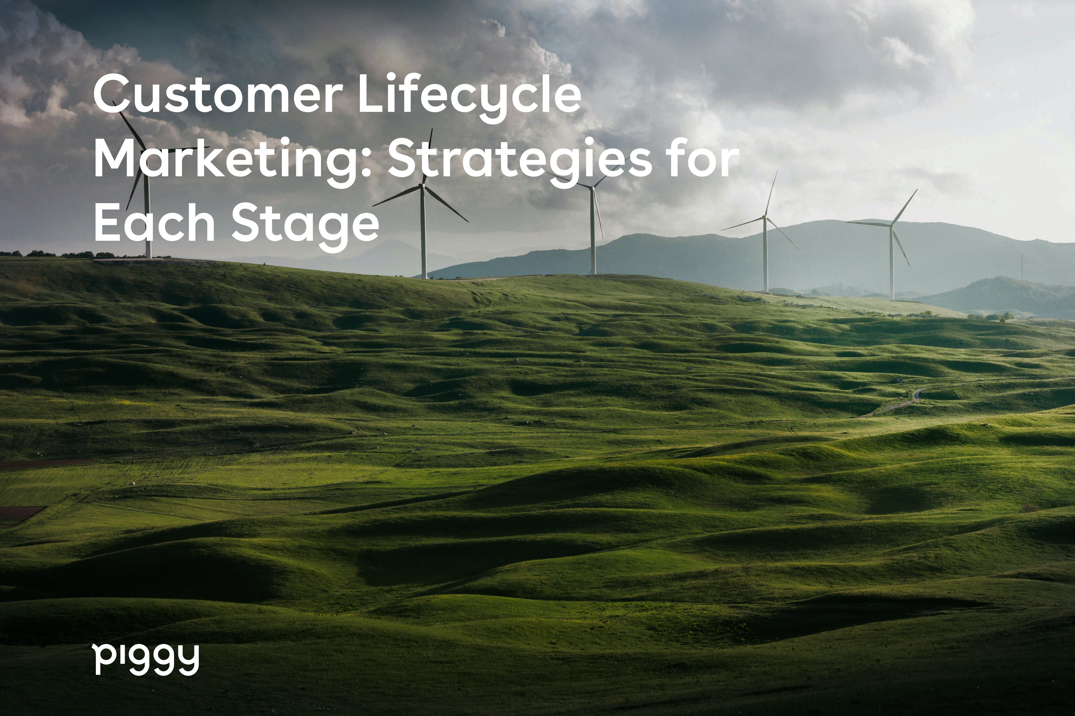 Customer Lifecycle Marketing: Strategies for Each Stage Customer Lifecycle Marketing: Strategies for Each Stage