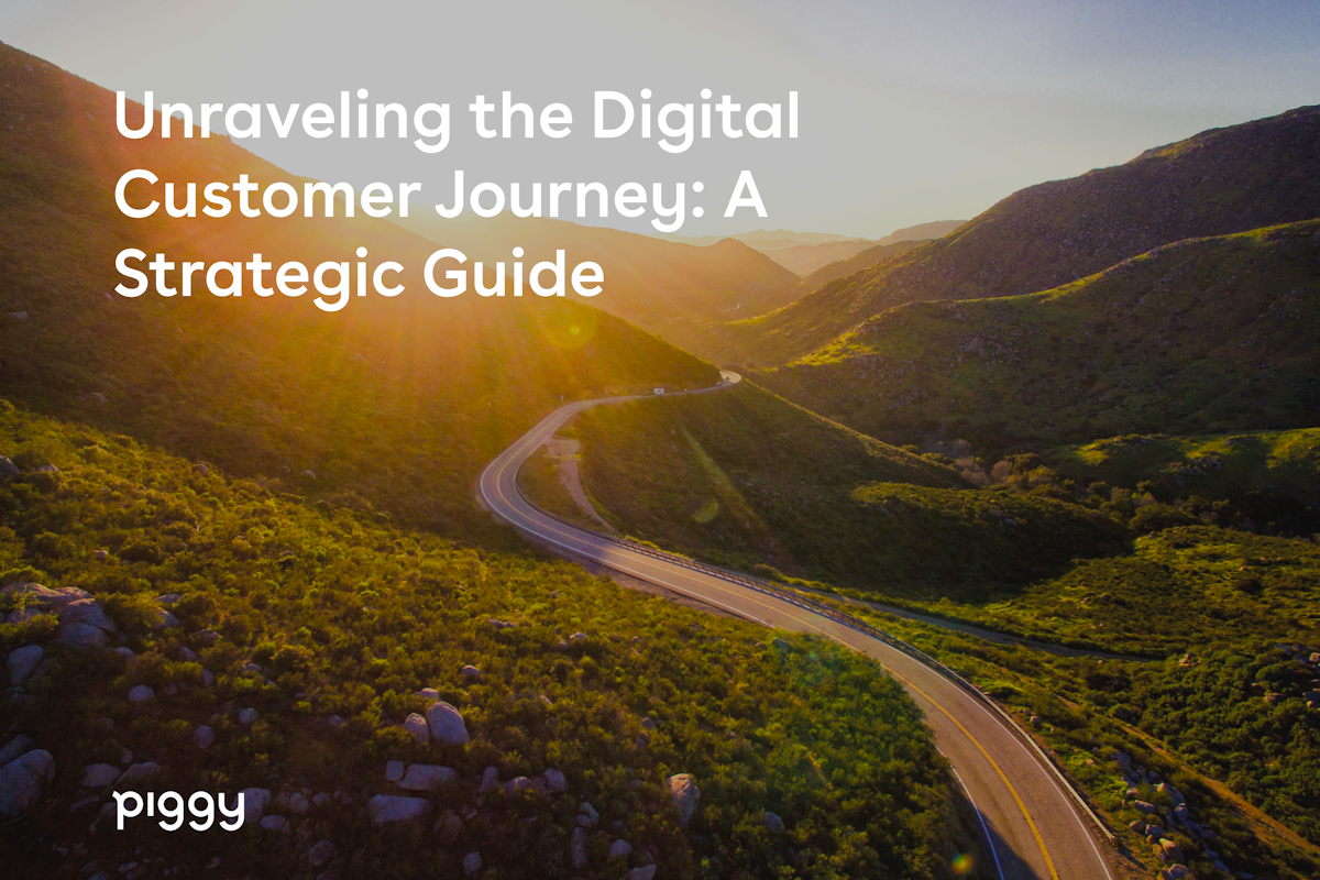 Unraveling the Digital Customer Journey: A Strategic Guide