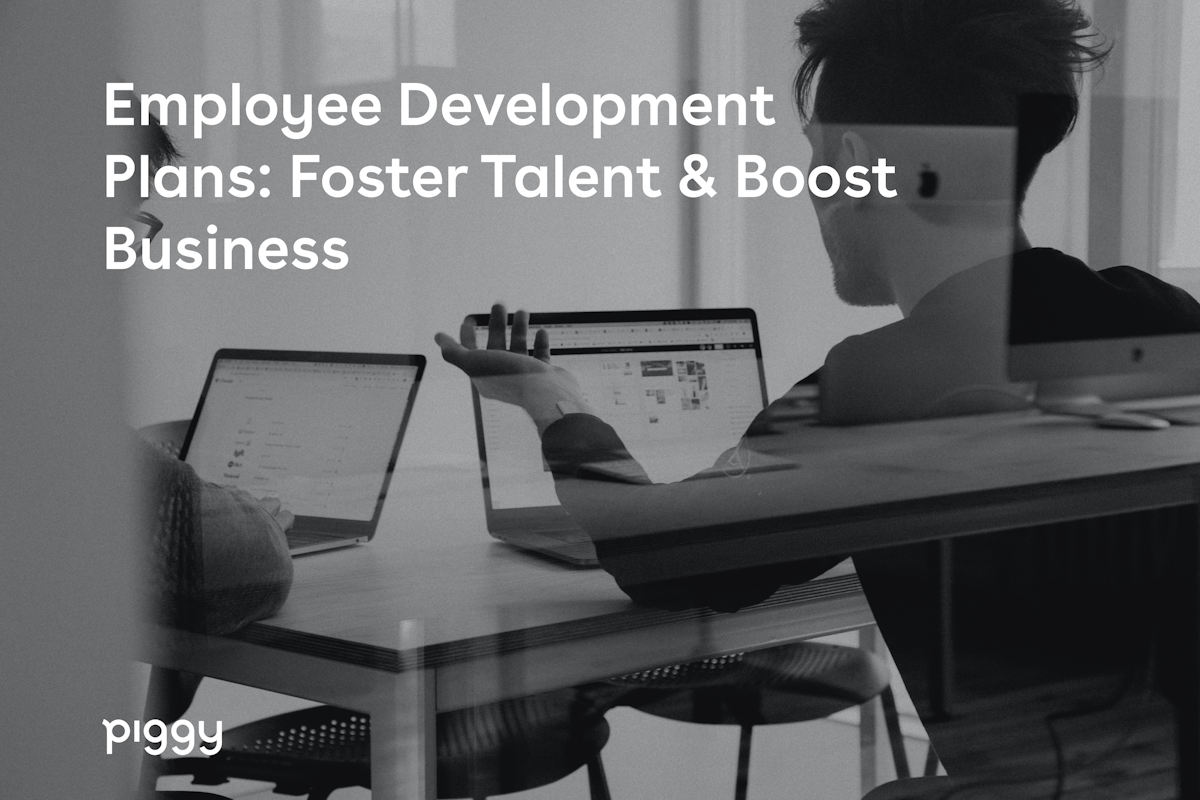 Employee Development Plans: Foster Talent & Boost Business