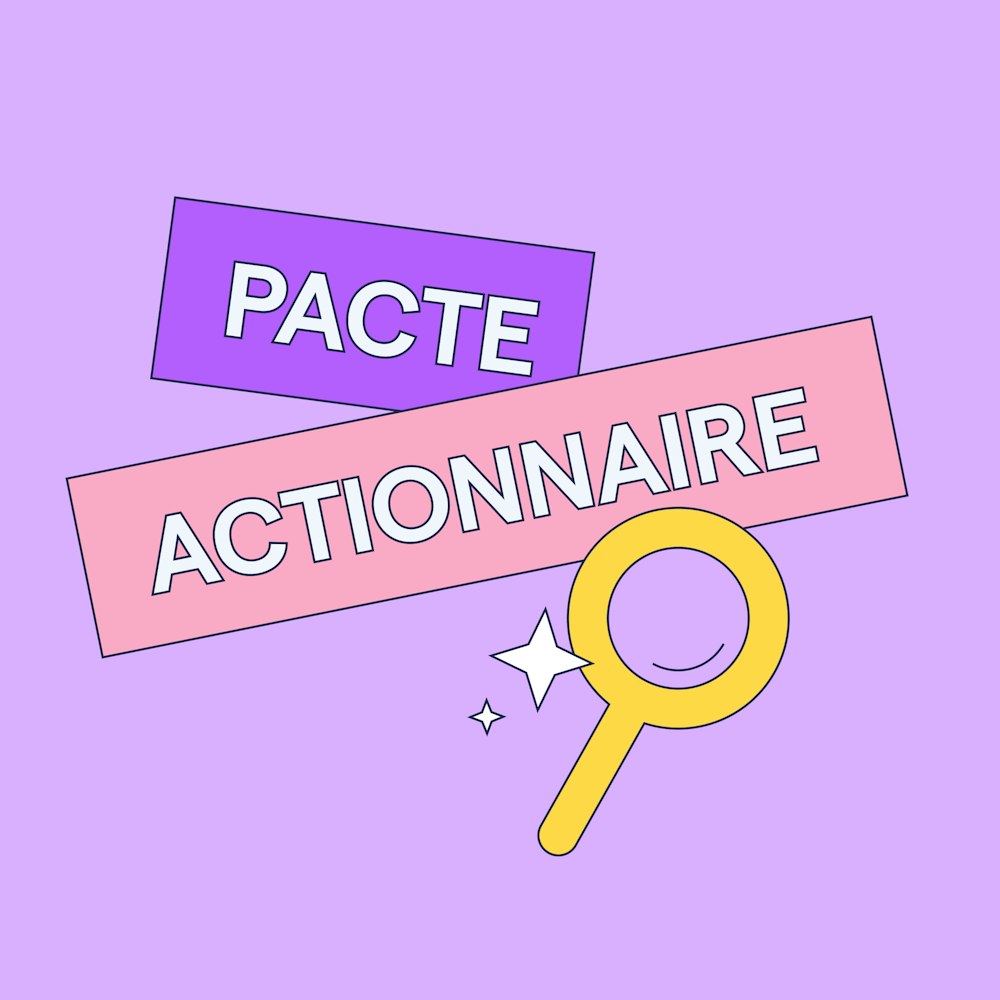 Focus : les clauses du pacte d'actionnaires en 2025