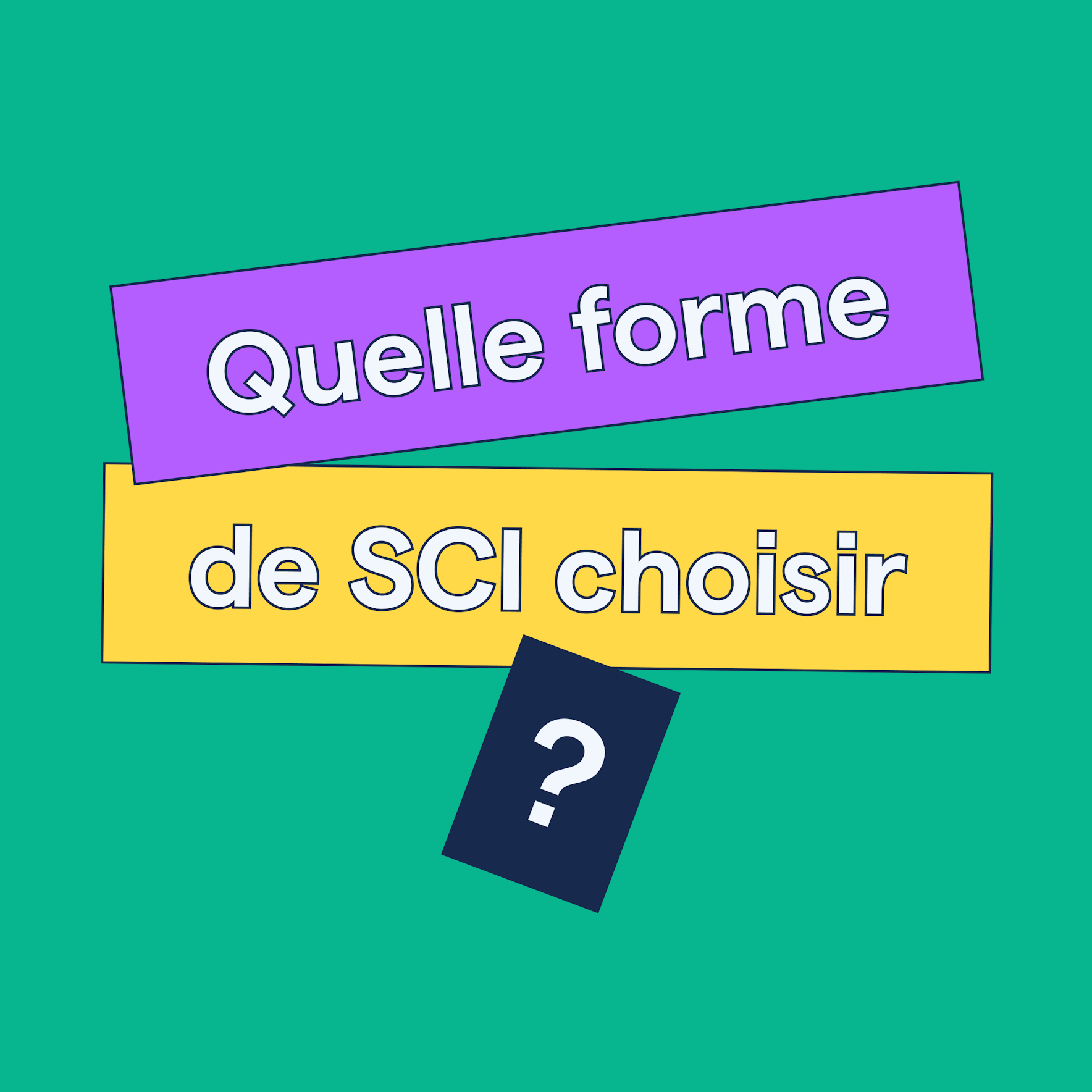 Quelle forme de SCI choisir en 2026 ? | Shine