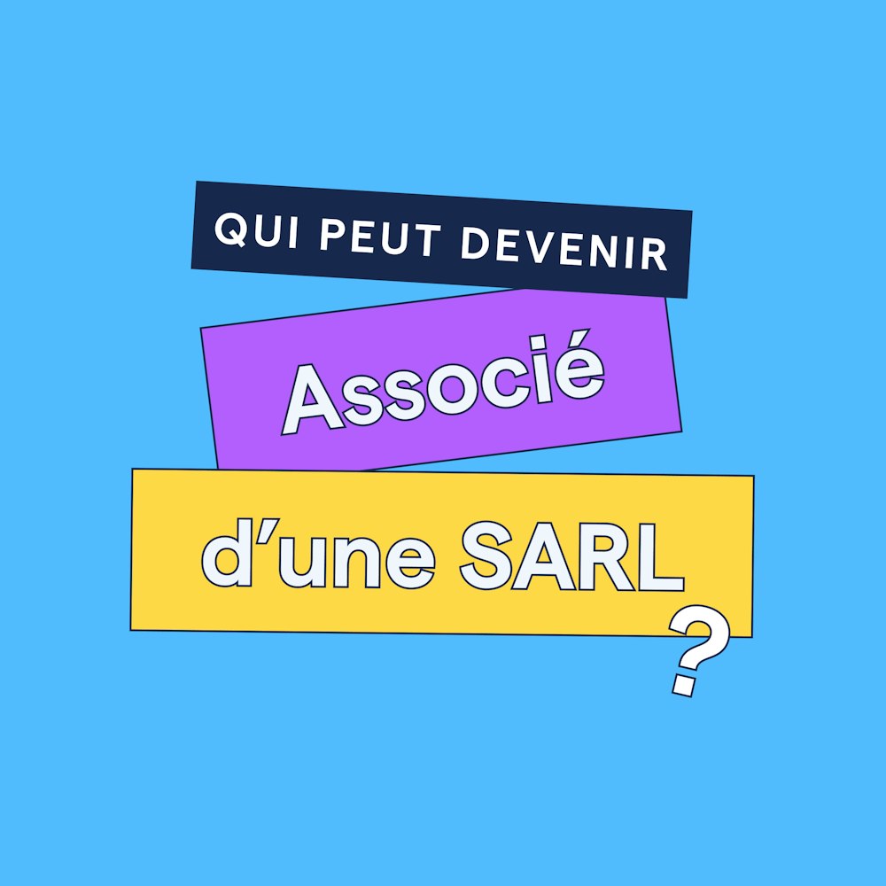 Qui peut devenir associé d'une SARL ? | Shine