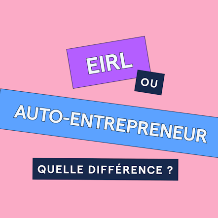 EIRL et auto-entrepreneur : quelles différences ? | Shine