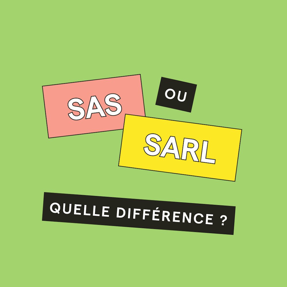 SAS ou SARL quelles sont les différences ? (2025)
