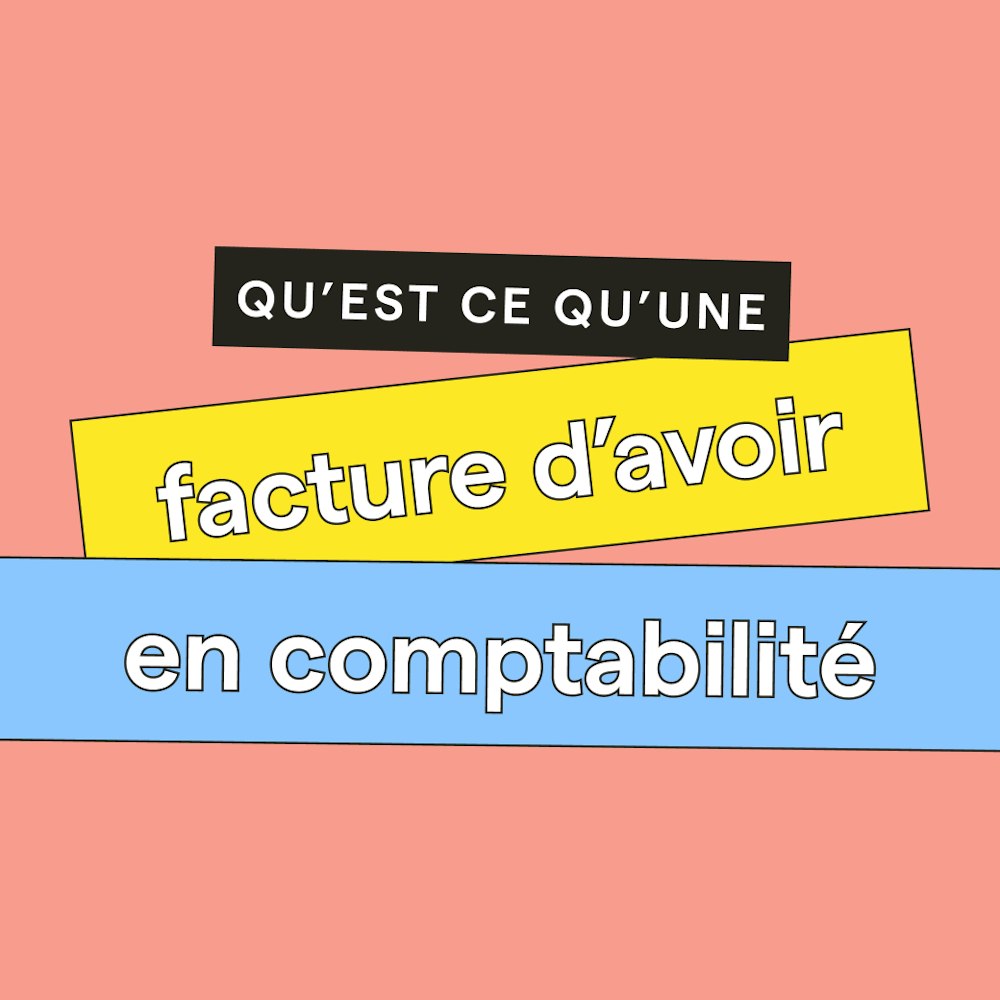 Qu'est-ce qu'une facture d'avoir en comptabilité ? | Shine