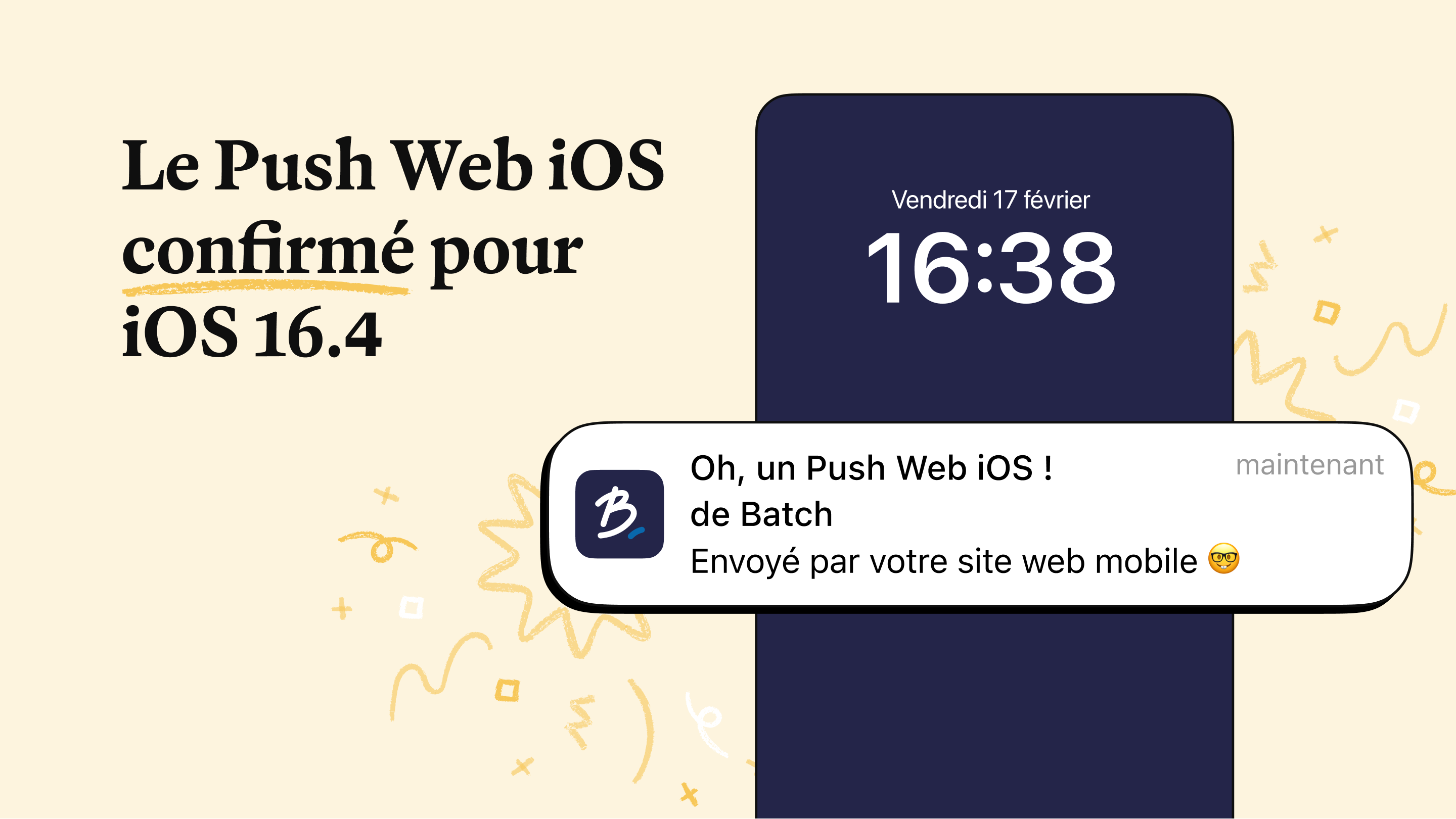 Batch | Le Push Web iOS confirmé pour iOS 16.4 - Batch