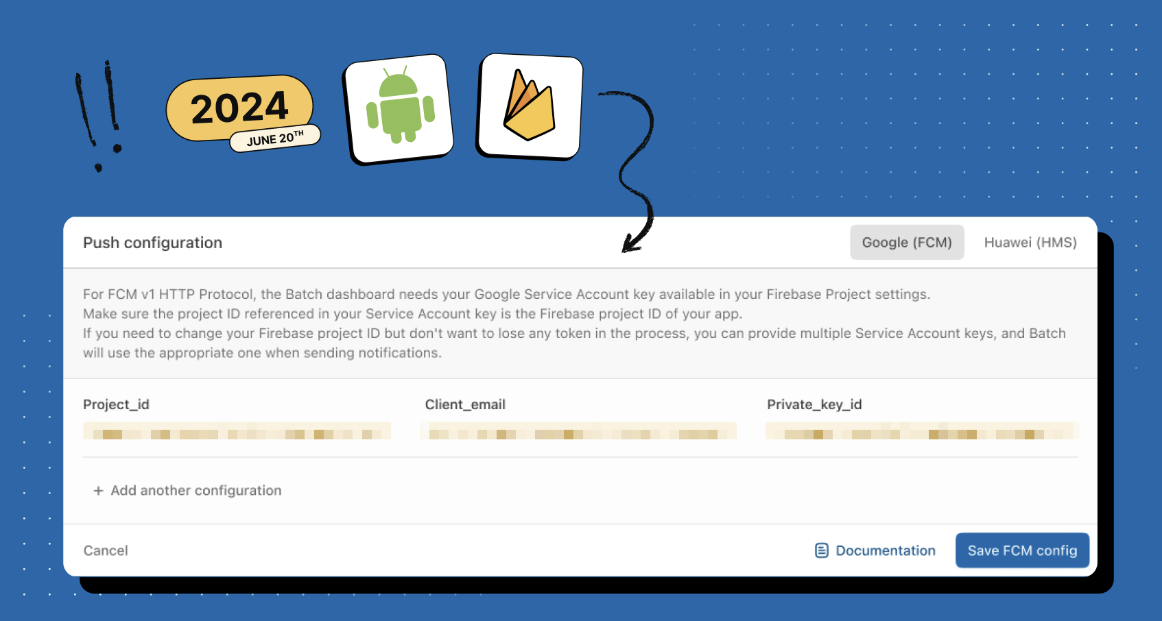 Batch | Blog | New Android push settings: how to handle the migration to FCM HTTP v1 API before ...