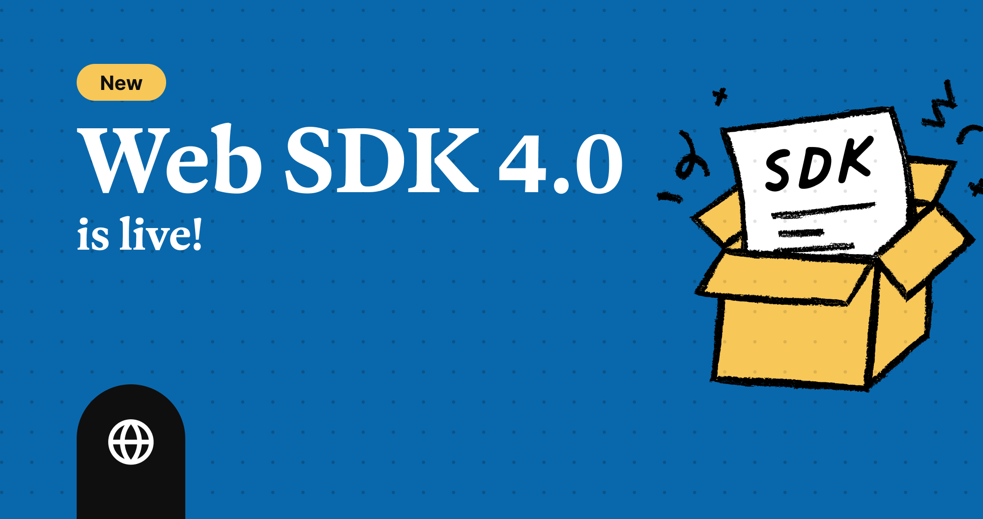 Batch | Web SDK update - v4.0 is out! 📦