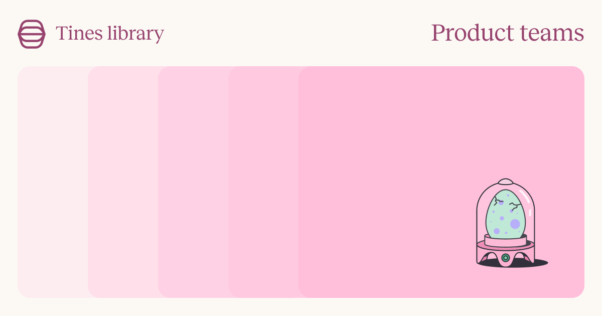 Product | Tines library