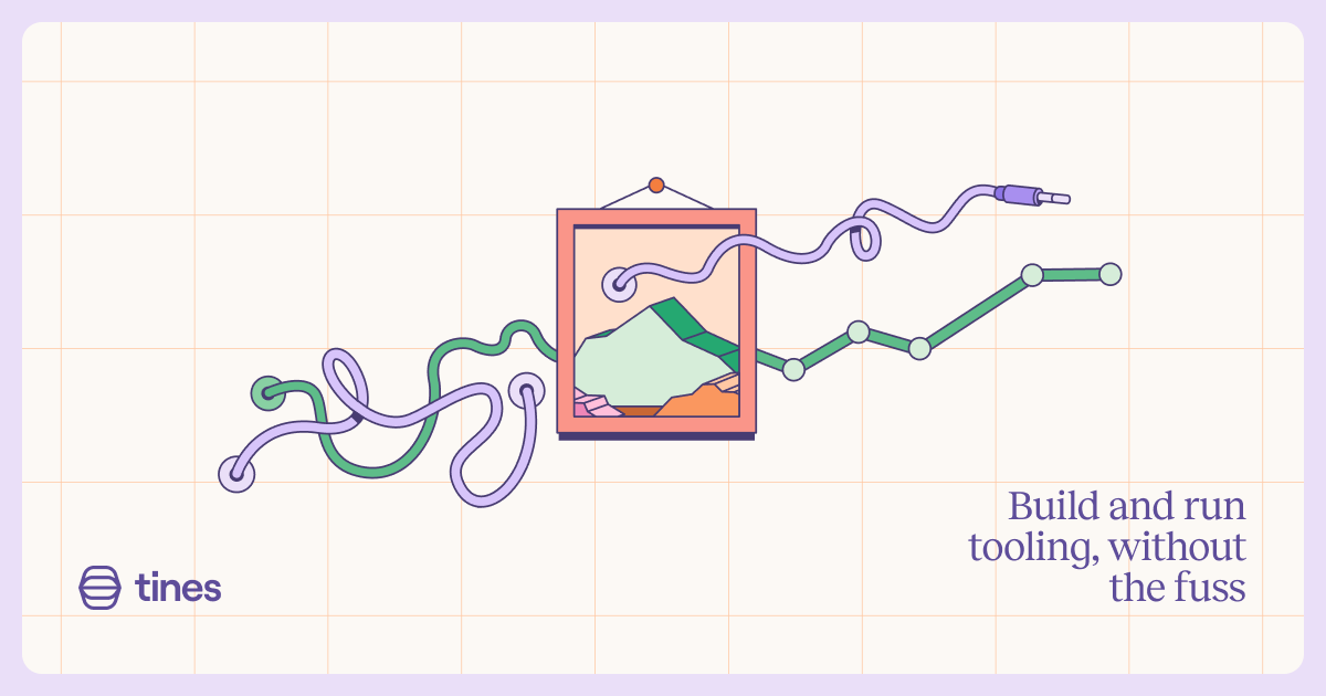 Engineering Solutions: Build and run tooling without the fuss | Tines