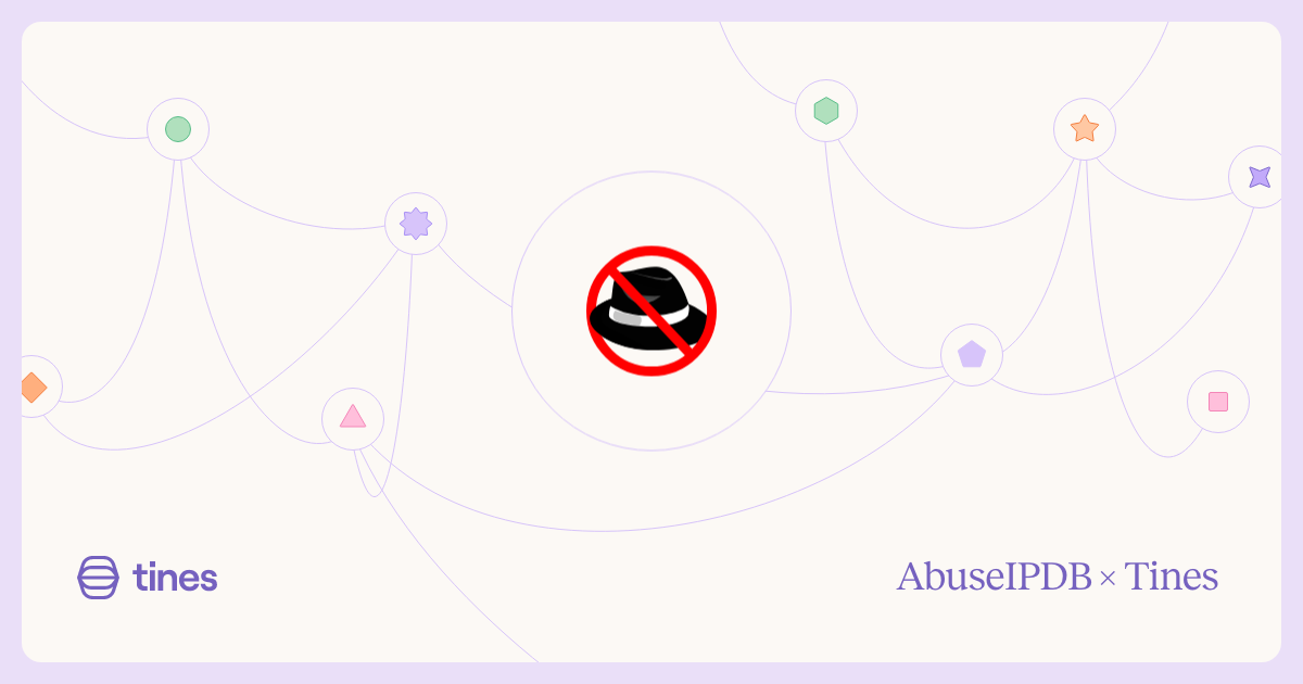 Tines × AbuseIPDB | Tines