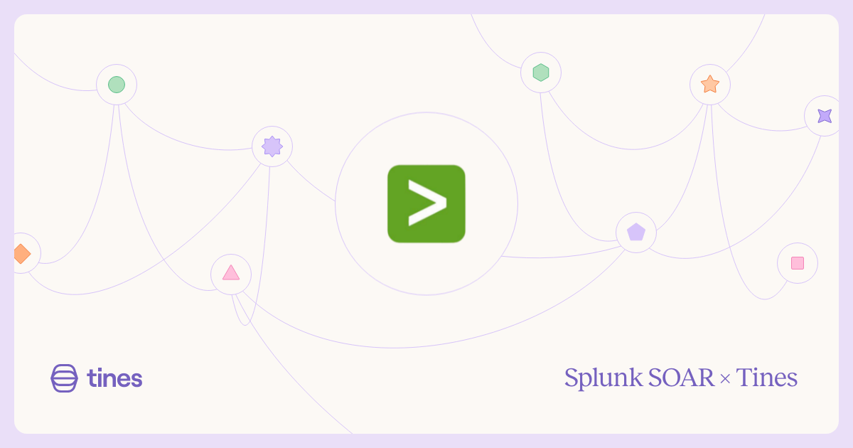 Tines × Splunk SOAR | Tines