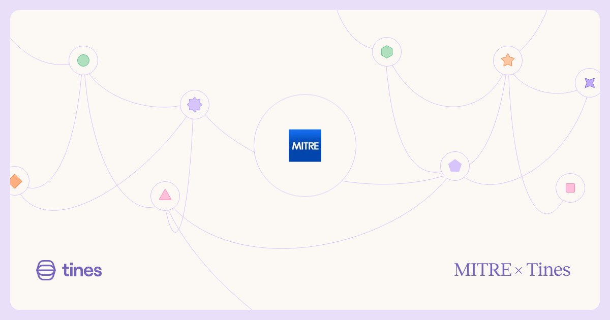 Tines × MITRE | Tines