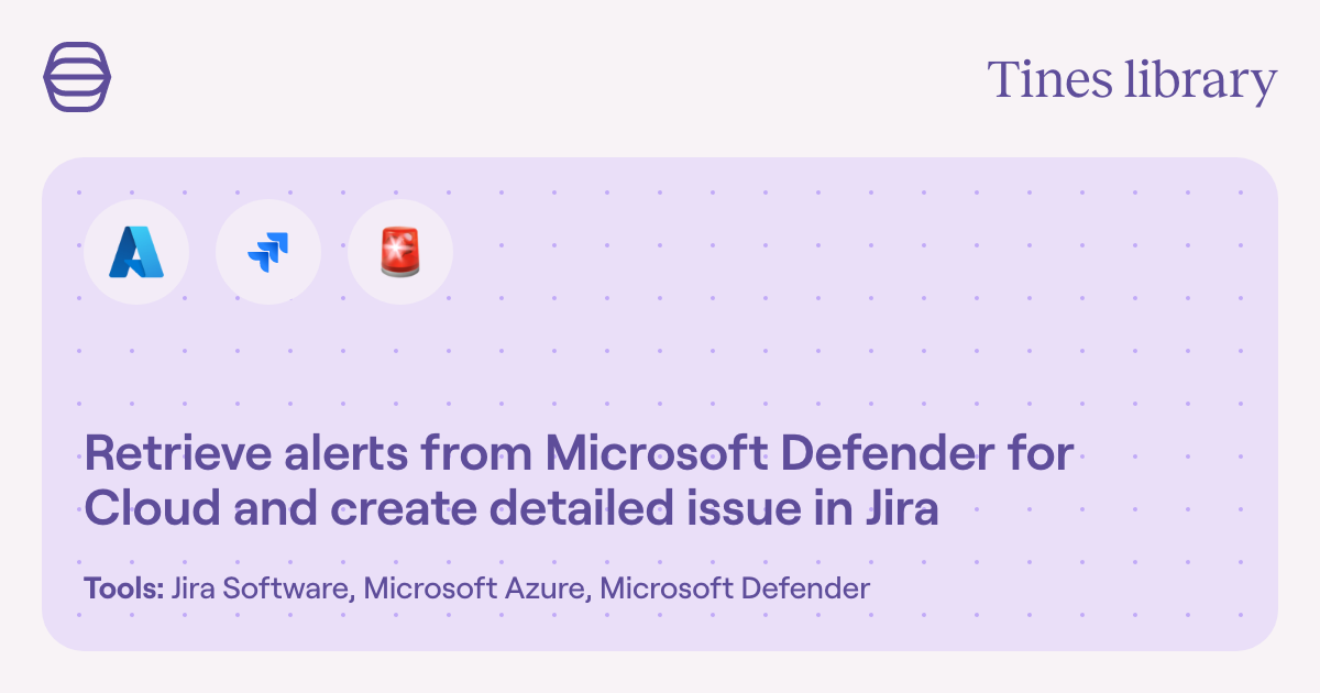 Retrieve alerts from Microsoft Defender for Cloud and create detailed ...