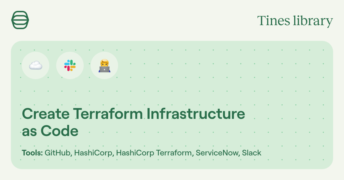 Create Terraform Infrastructure as Code | Library | Tines