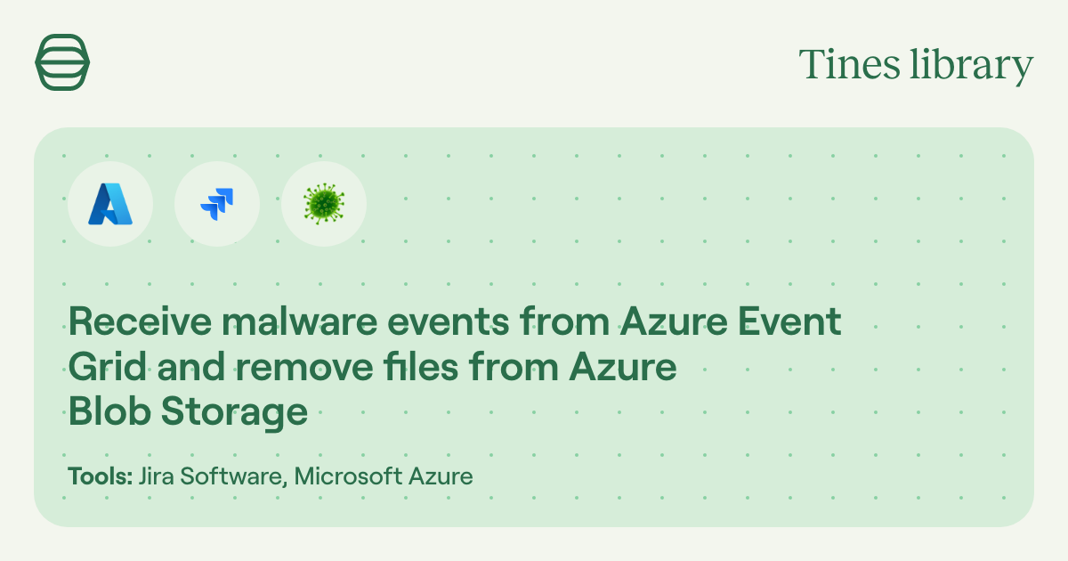 Receive malware events from Azure Event Grid and remove files from Azure Blob Storage | Library ...