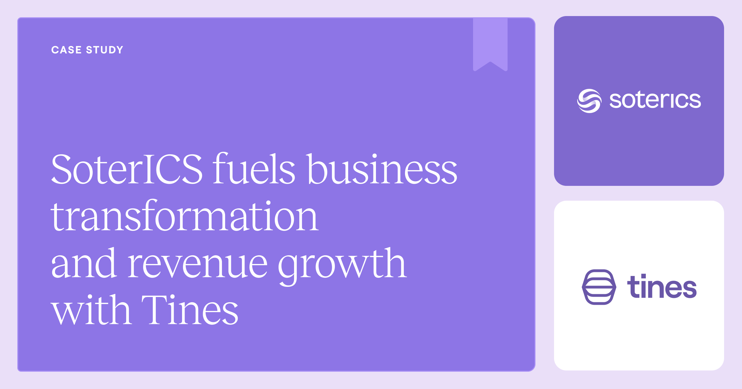 Soterics fuels business transformation and revenue growth with Tines ...