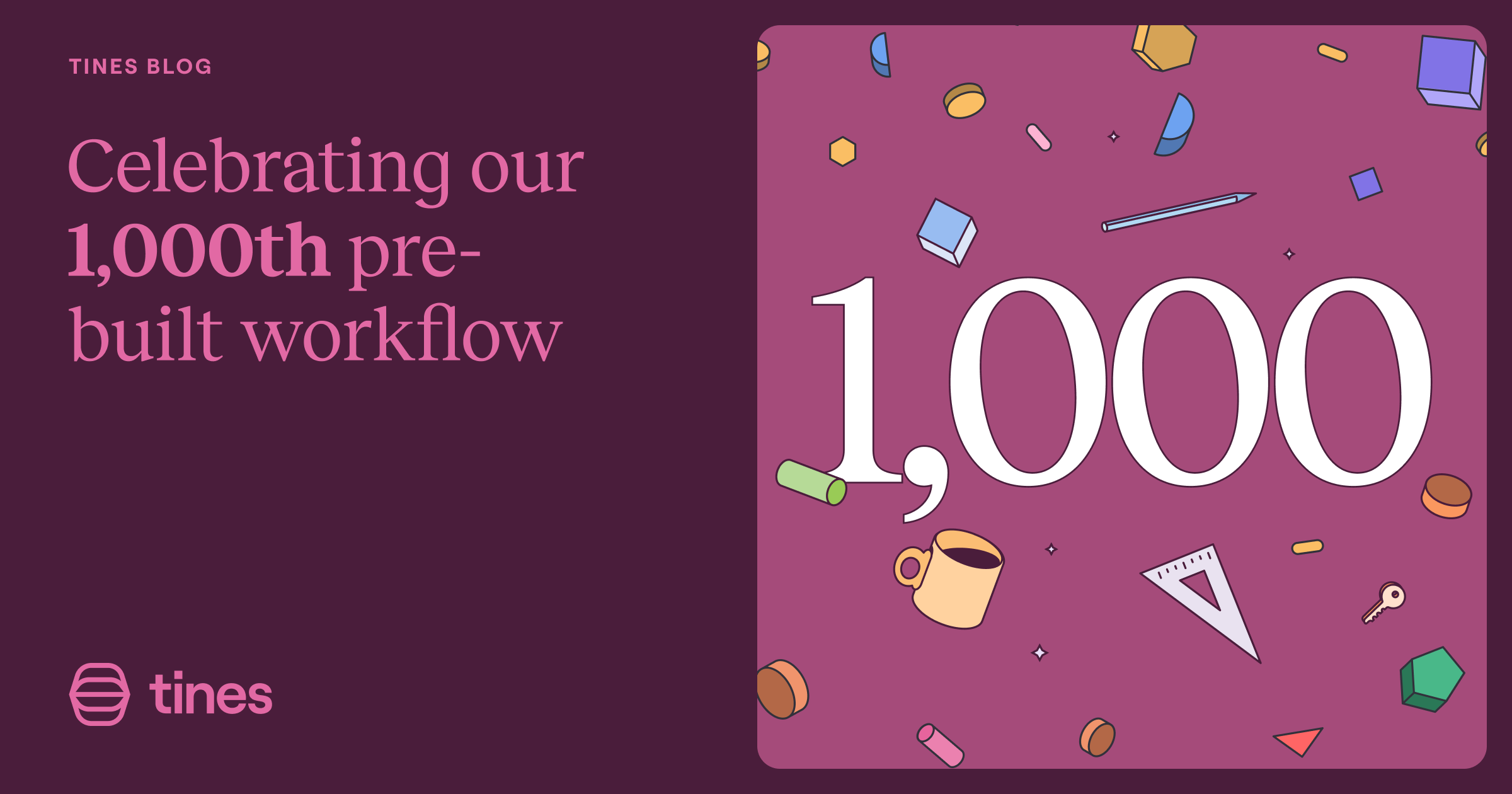 Celebrating the 1000th pre-built workflow in the Tines Library | Tines