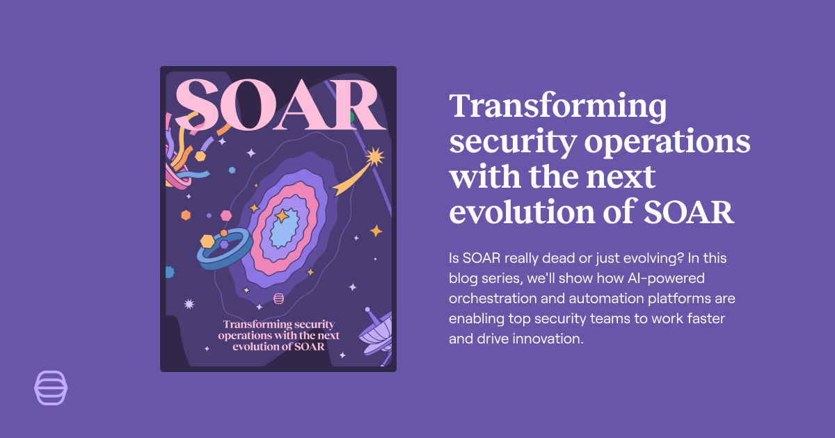 The next evolution of SOAR | Tines