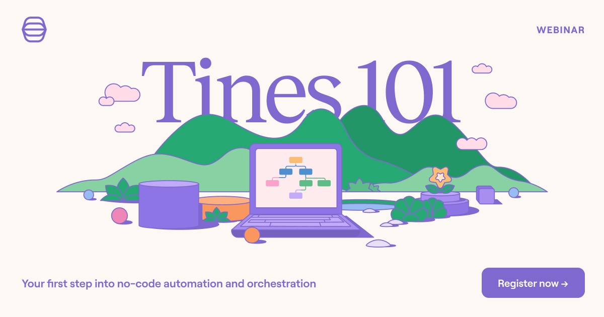Tines 101 | Tines