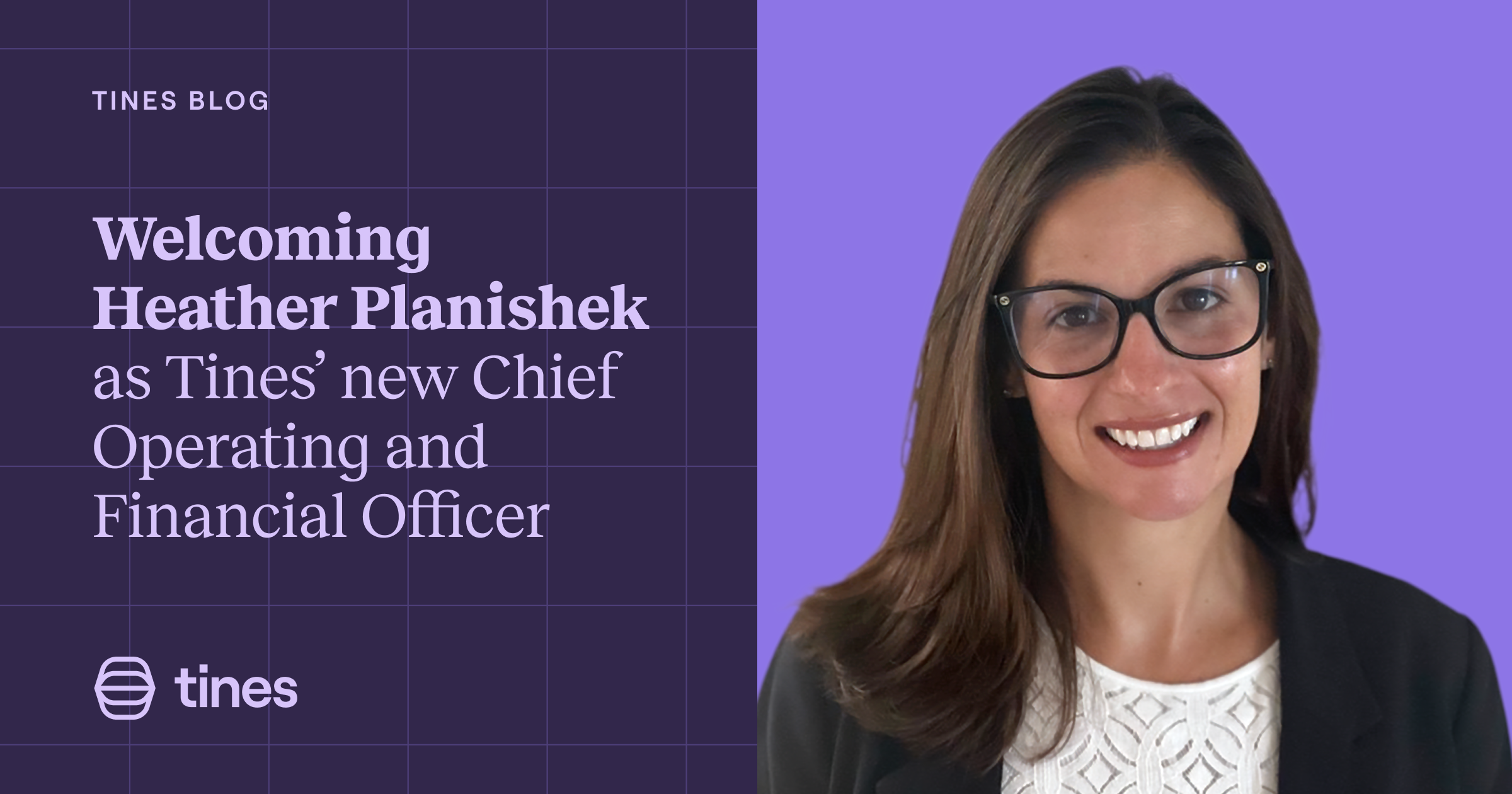 Tines Welcomes Heather Planishek as Chief Operating and Financial ...