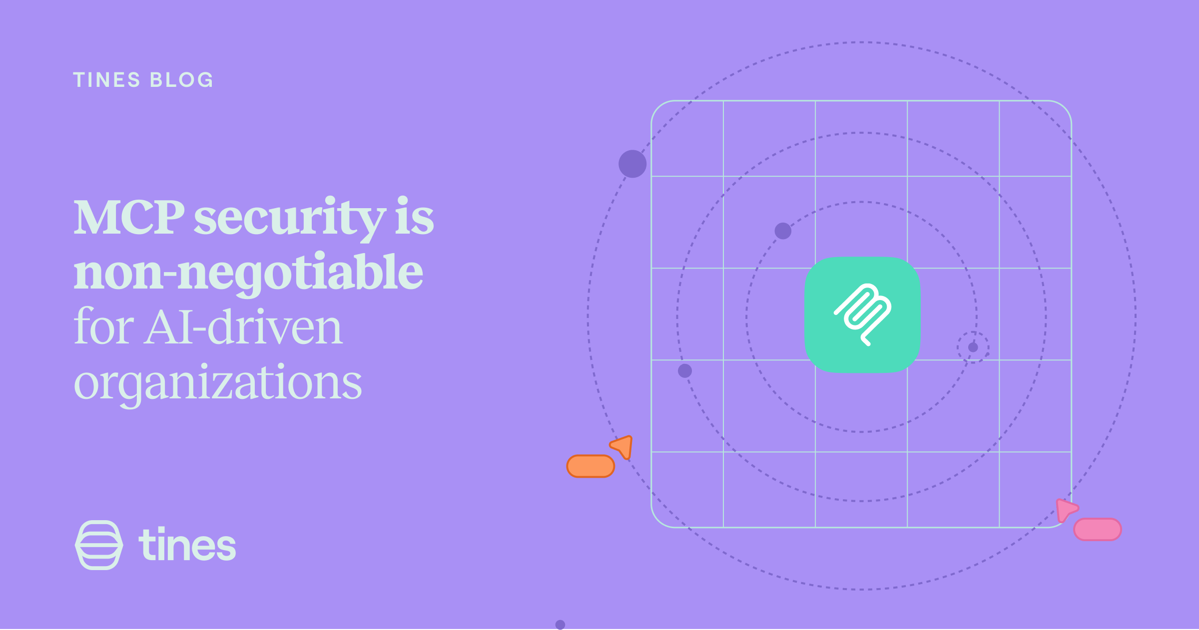MCP Server Security Risks and How to Deploy Safely | Tines