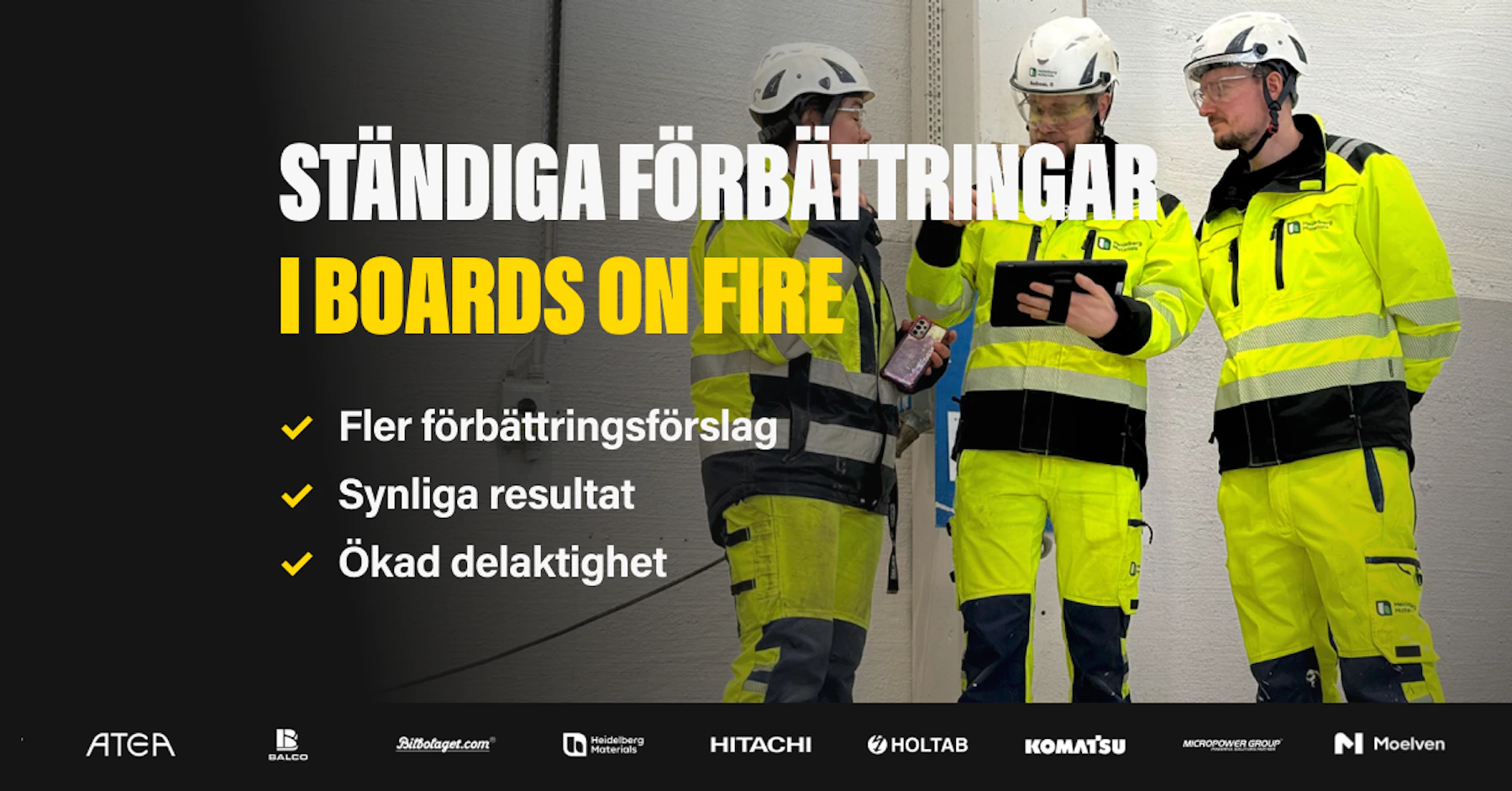 Continuous improvements and PDCA / Boards on Fire