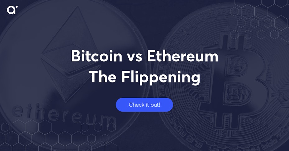 Bitcoin vs. Ethereum: Könnte es ein Flipping geben? | Anycoin Direct