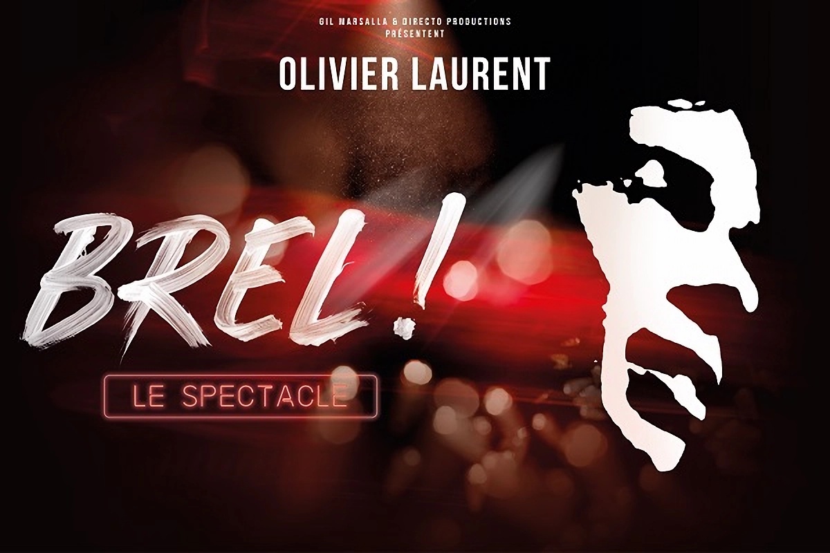Brel! Le Spectacle - OSE.media - Ose - Pour les curieux et curieuses de ...