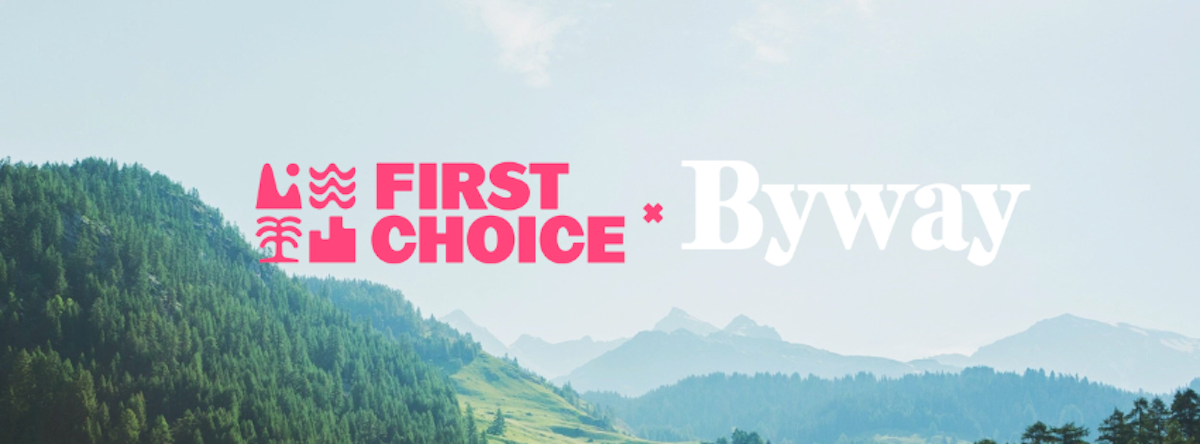 Byway x First Choice